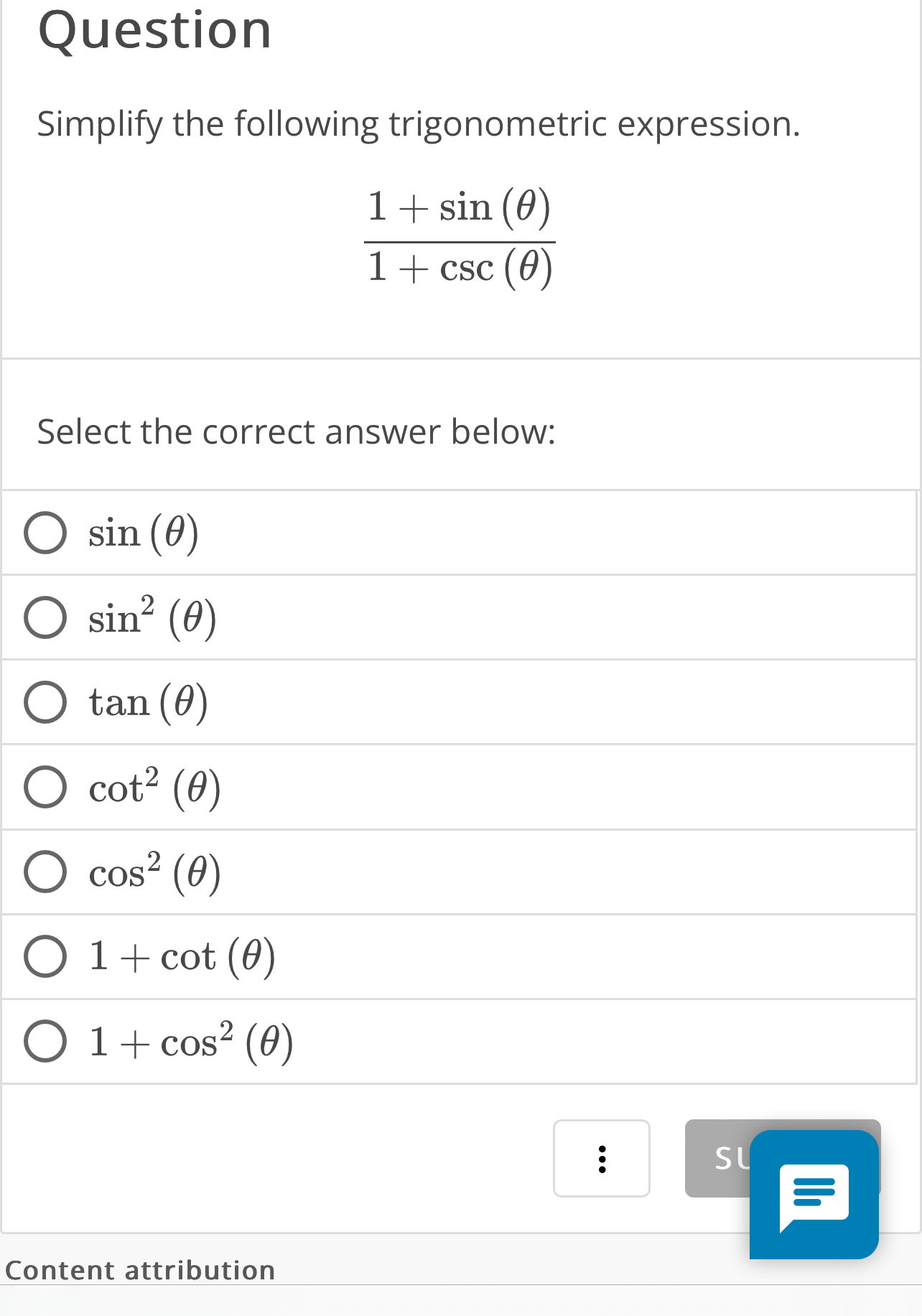 Solved QuestionSimplify the following trigonometric | Chegg.com