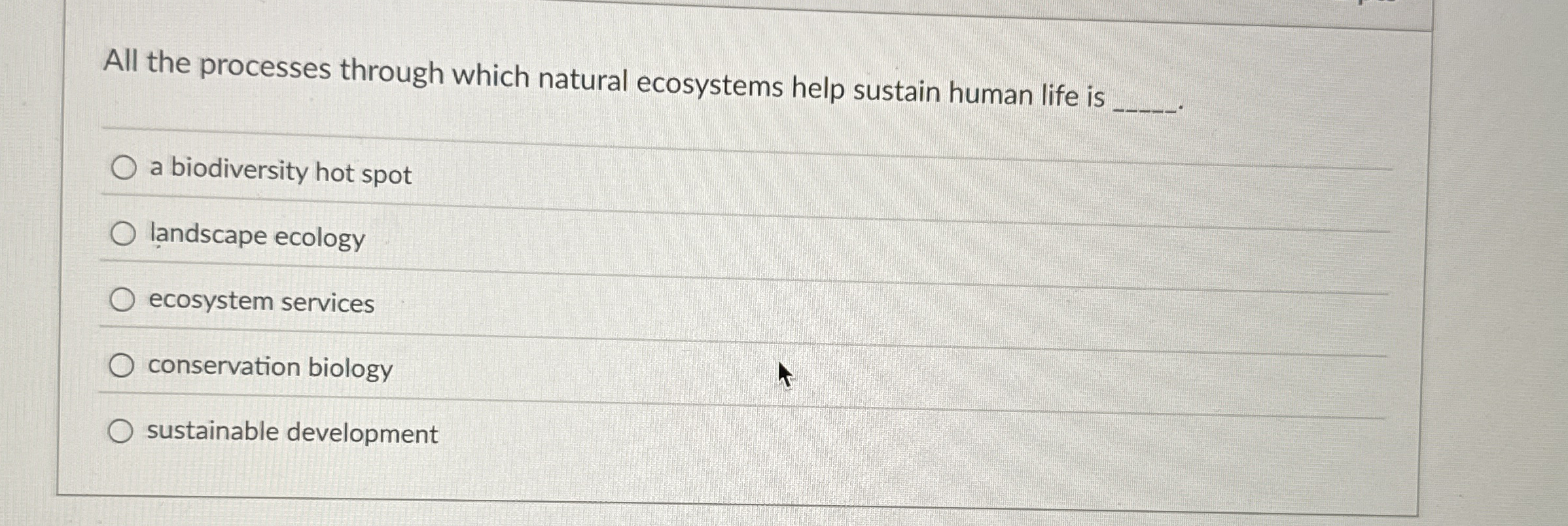 Solved All the processes through which natural ecosystems | Chegg.com