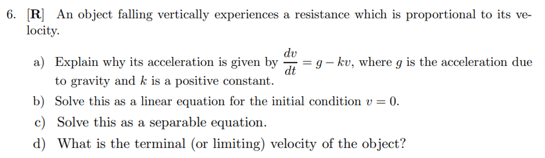 Solved R ﻿An object falling vertically experiences a | Chegg.com