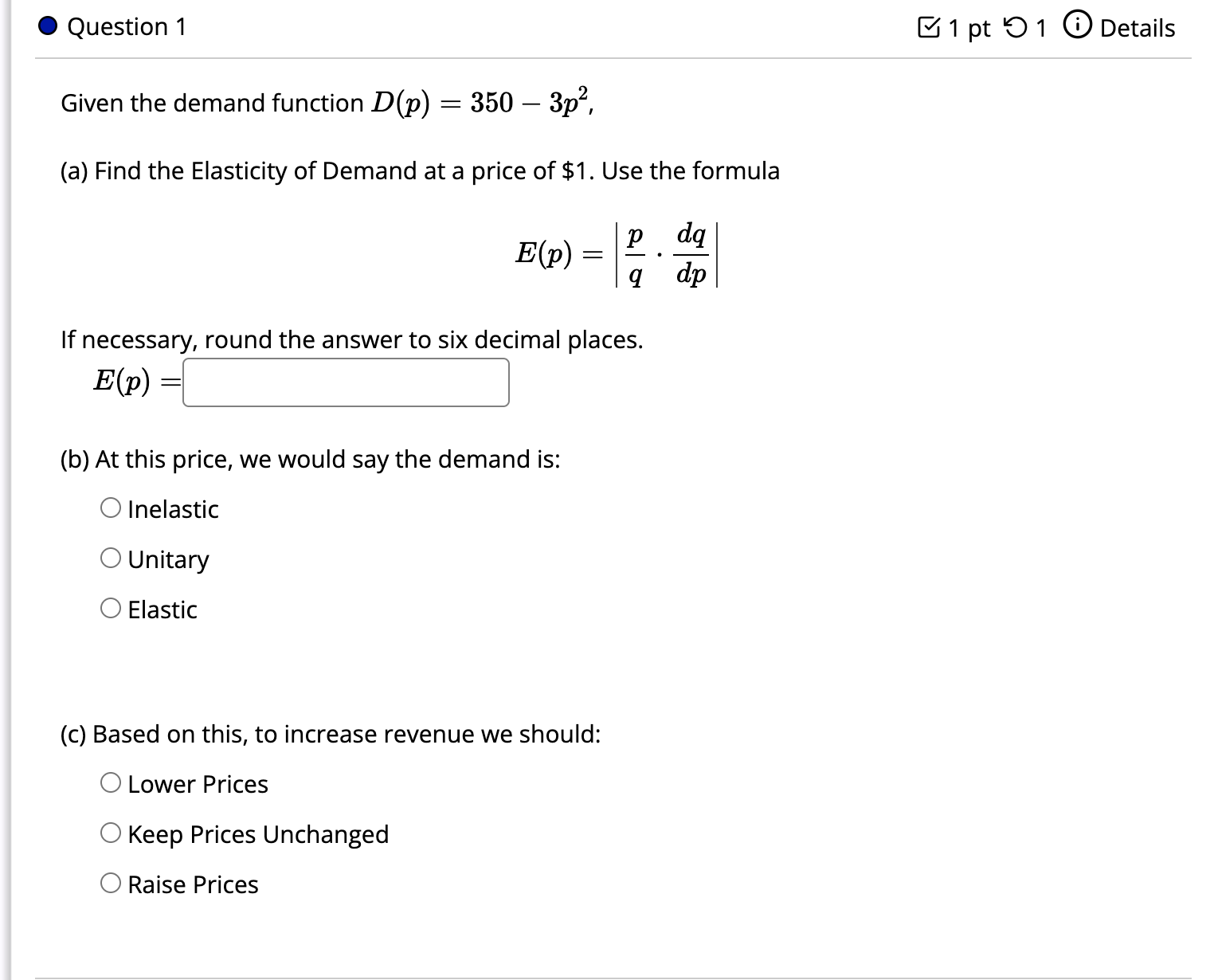 Solved Question 1Given the demand function D(p)=350-3p2,(a) | Chegg.com
