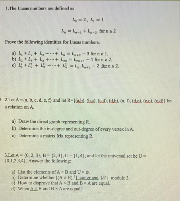 Solved 1.The Lucas numbers are defined as | Chegg.com