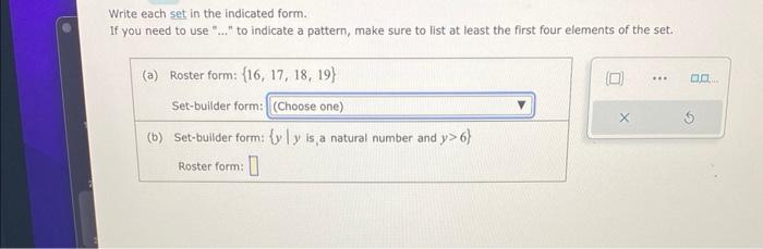 Solved Write each set in the indicated form. If you need to | Chegg.com