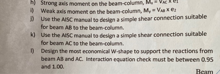 n) Strong axis moment on the beam-column, Mx = Vac X | Chegg.com