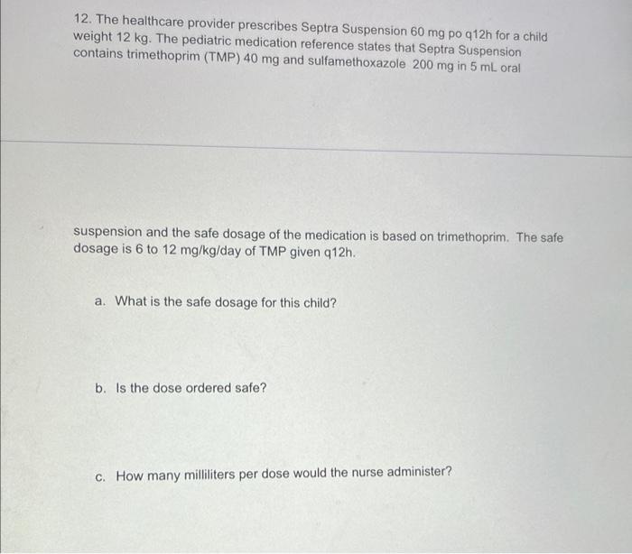Solved 12. The healthcare provider prescribes Septra | Chegg.com