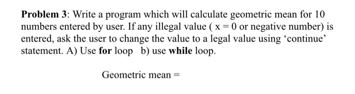 Solved Problem 3 Write A Program Which Will Calculate 5773