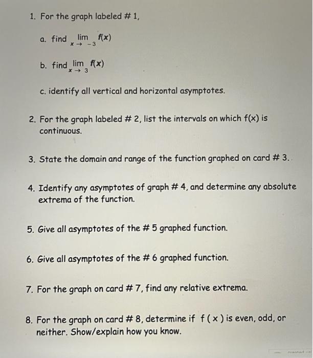 Solved 1. For the graph labeled #1, a. find limx→−3f(x) b. | Chegg.com