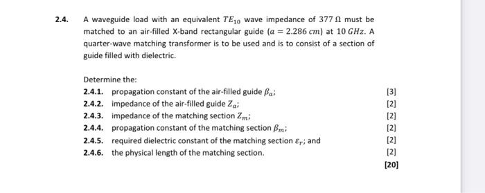 Solved 2.4. A waveguide load with an equivalent TE10 wave | Chegg.com
