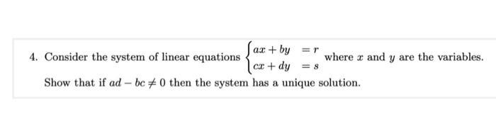 Solved 4. Consider the system of linear equations | Chegg.com