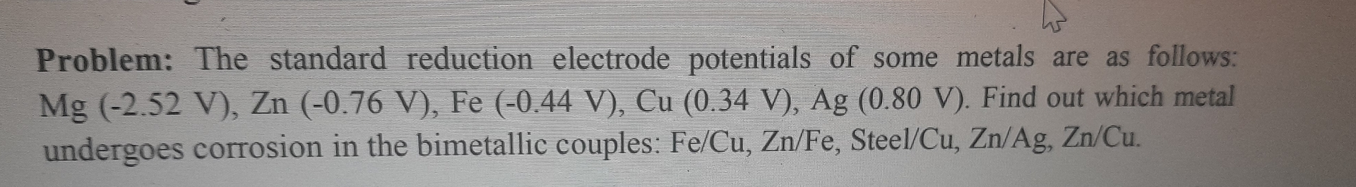 Problem: The standard reduction electrode potentials | Chegg.com