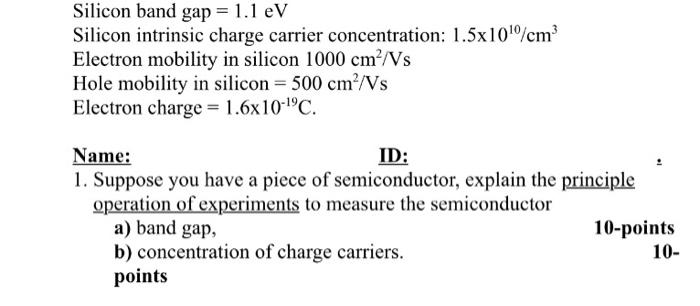 Solved Silicon band gap = 1.1 eV Silicon intrinsic charge | Chegg.com