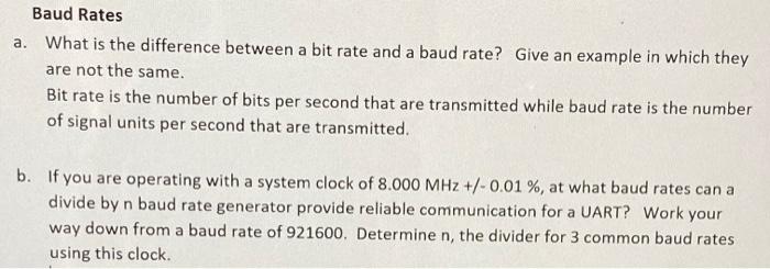 Solved Baud Rates a. What is the difference between a bit | Chegg.com