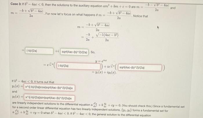 Solved Case 3: If b2−4ac