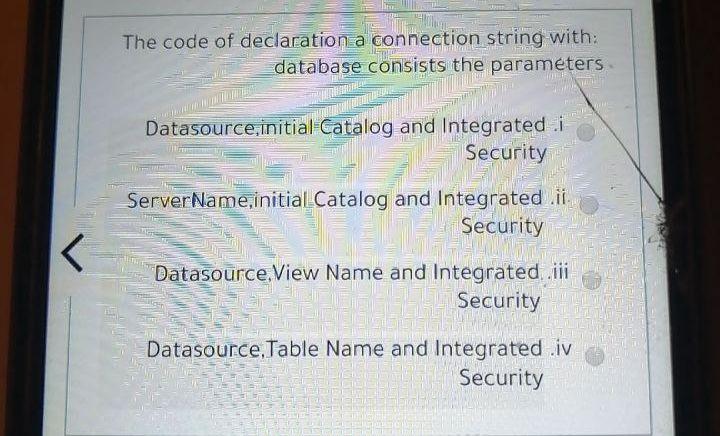 Solved The code of declaration a connection string with: | Chegg.com