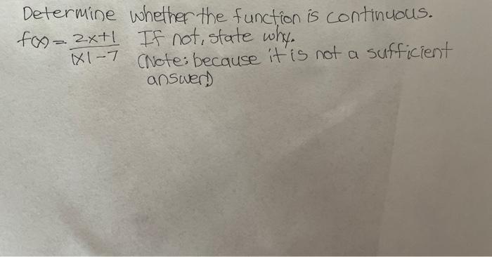 Solved Determine whether the function is continuous. | Chegg.com