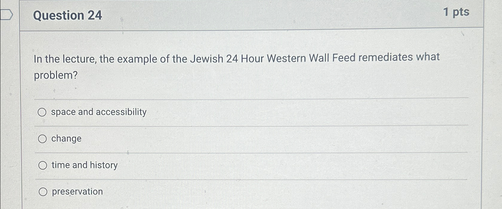 Solved Question 241 ﻿ptsIn the lecture, the example of the | Chegg.com