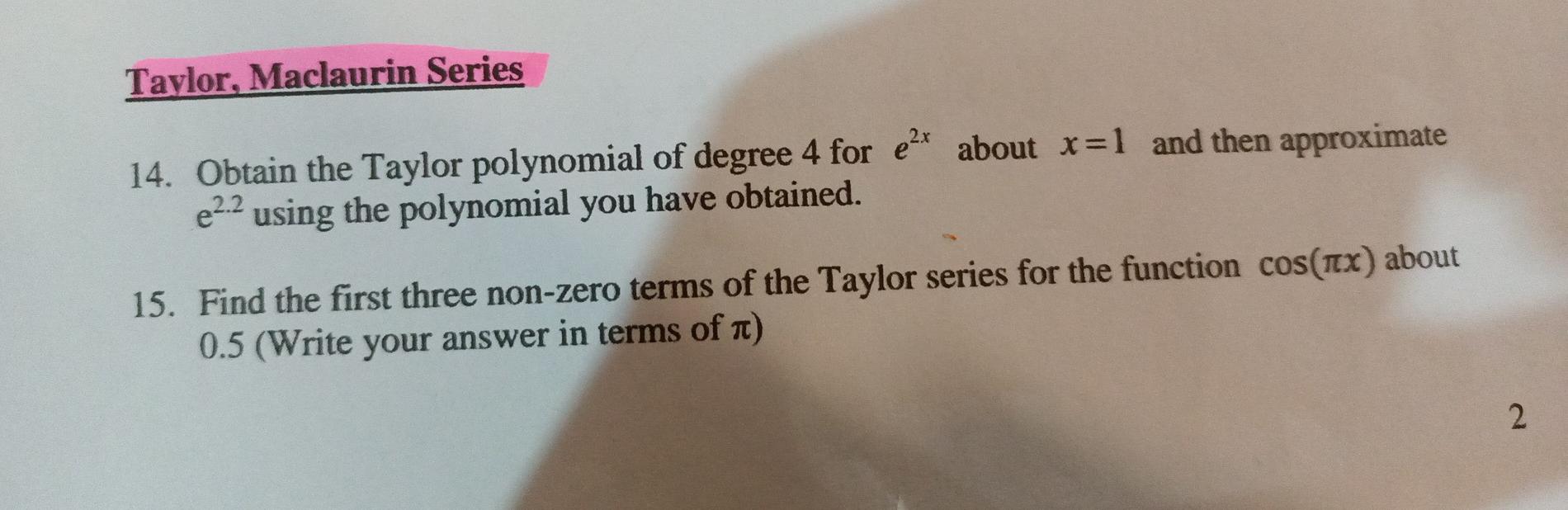 Solved Taylor, Maclaurin Series 14. Obtain the Taylor | Chegg.com