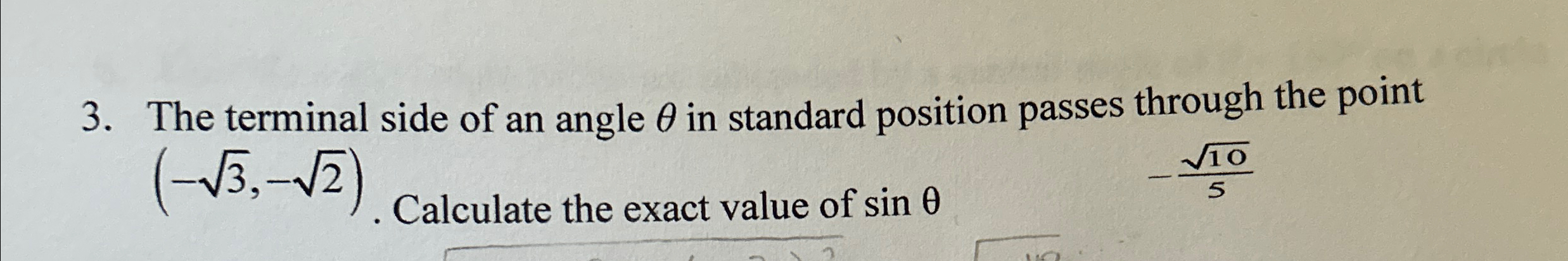 Solved The terminal side of an angle θ ﻿in standard position | Chegg.com
