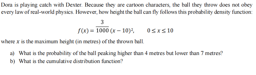 Dora is playing catch with Dexter. Because they are | Chegg.com