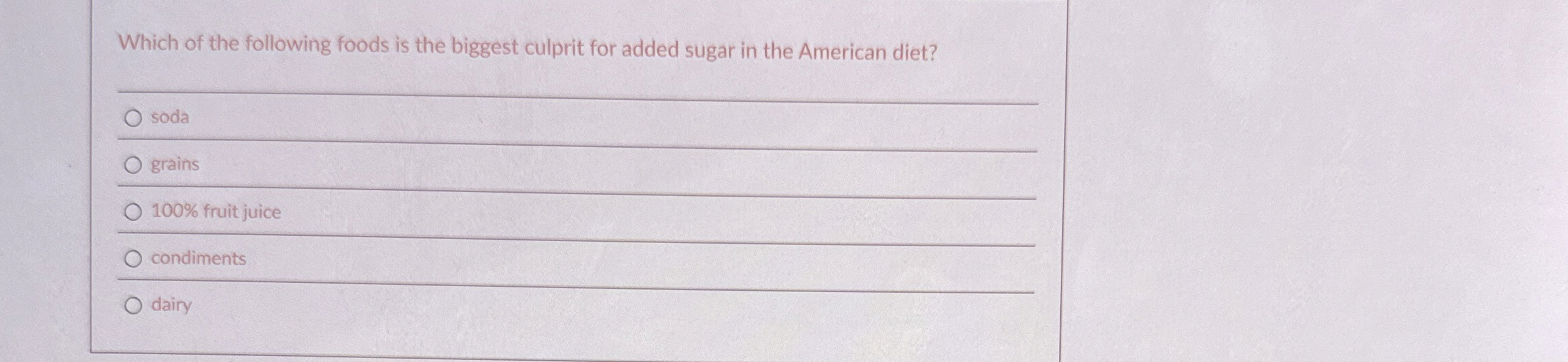 Solved Which of the following foods is the biggest culprit | Chegg.com