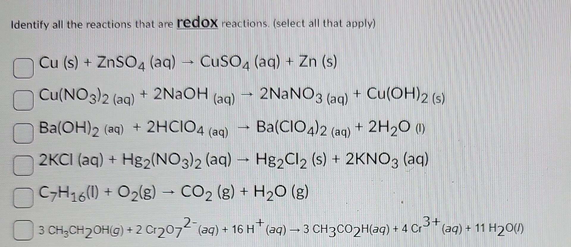 Solved Identify all the reactions that are redox reactions. | Chegg.com