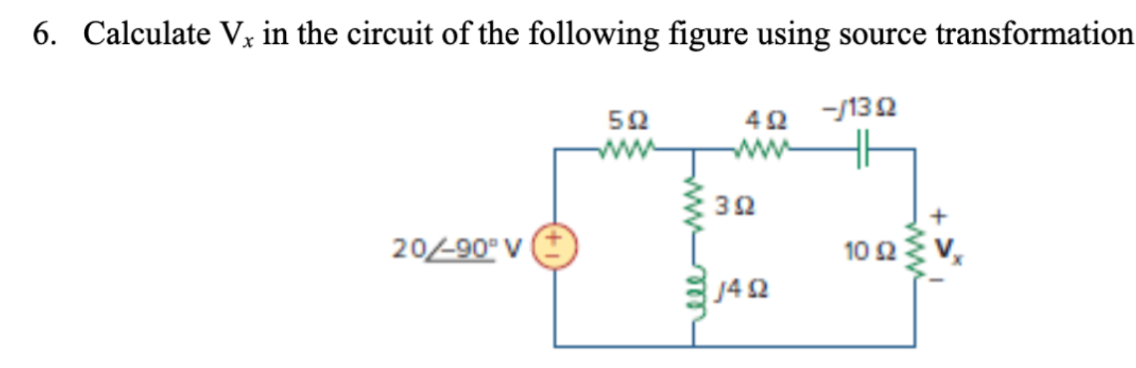 Solved Calculate Vx ﻿in the circuit of the following figure | Chegg.com