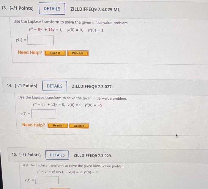 Solved Use the Laplace transform to solve the given | Chegg.com