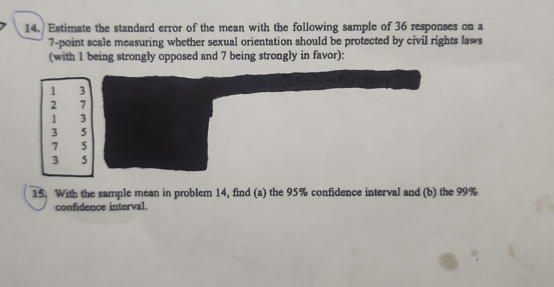 Solved Estimate the standard error of the mean with the | Chegg.com