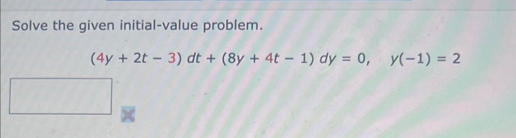 Solve the given initial-value | Chegg.com