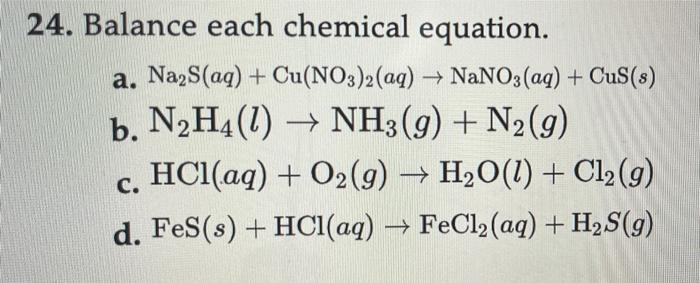 Solved 24. Balance each chemical equation. a. Na2S(aq) + | Chegg.com