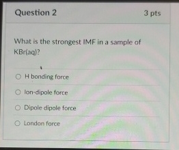 High Quality SOLUTION Question 23 ﻿ptsWhat is the strongest IMF in a ...