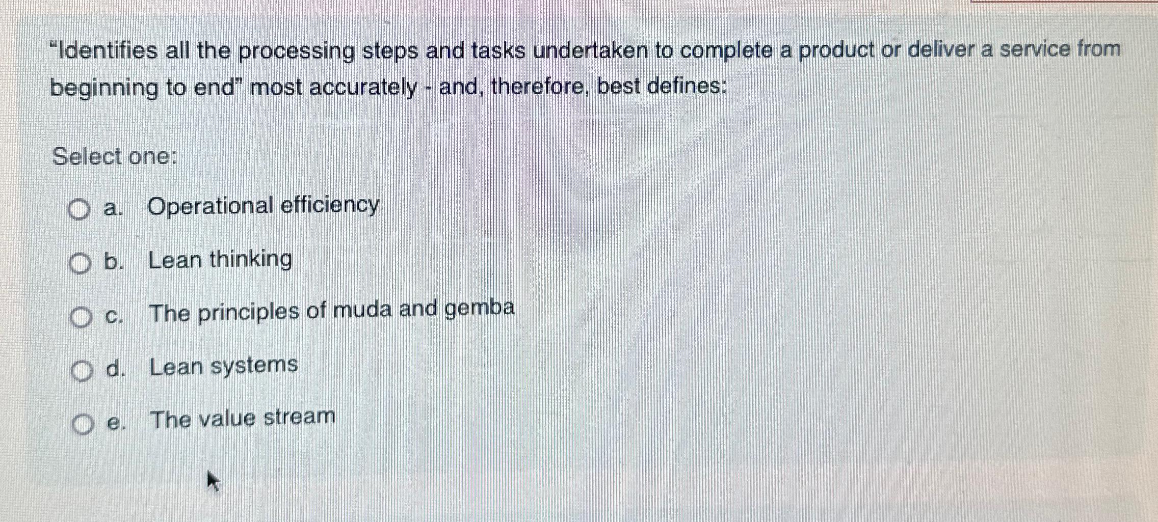 Solved "Identifies all the processing steps and tasks | Chegg.com