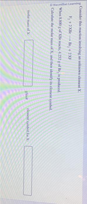Solved Consider this reaction involving an unknown element | Chegg.com