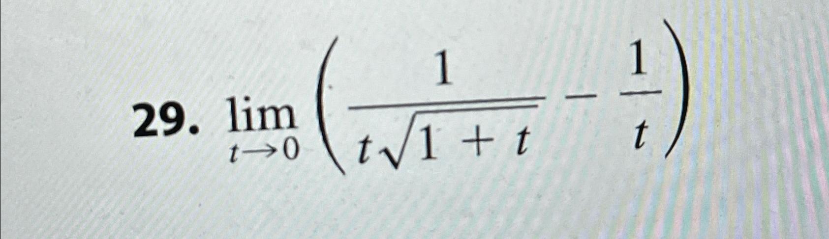 Solved limt→0(1t1+t2-1t) | Chegg.com