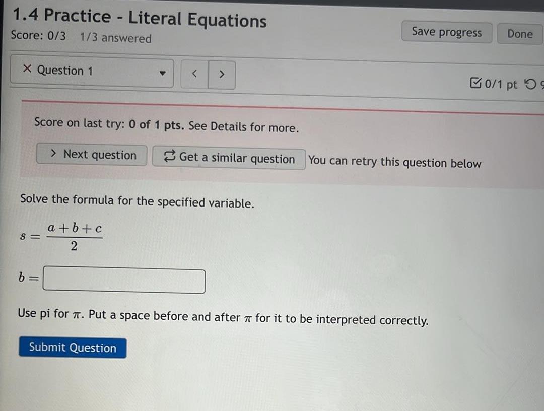 Solved 1.4 ﻿Practice - ﻿Literal EquationsScore: 03,13 | Chegg.com