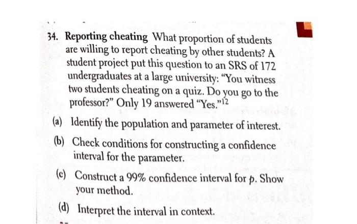 Solved 34. Reporting cheating What proportion of students | Chegg.com