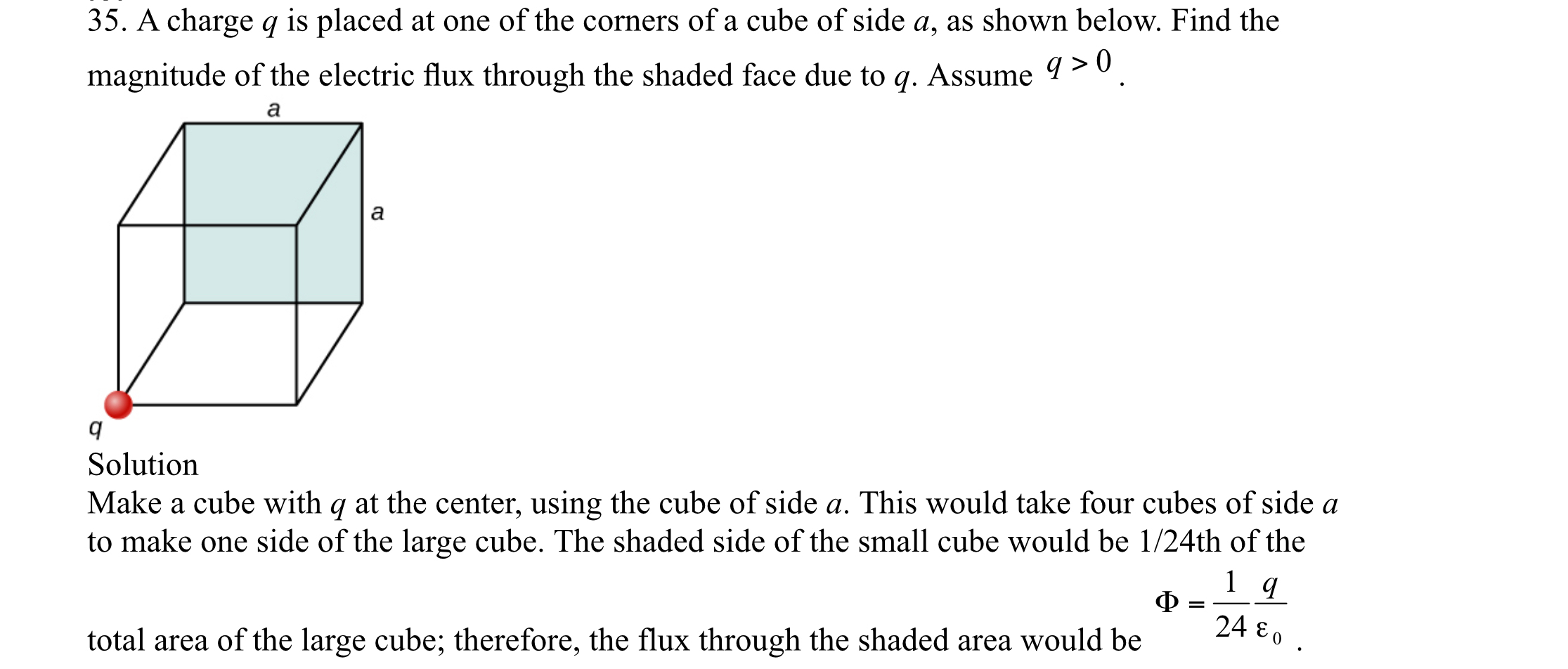 Solved A charge q ﻿is placed at one of the corners of a cube | Chegg.com