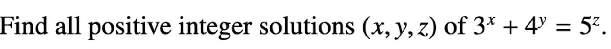 Find all positive integer solutions (x,y,z) ﻿of | Chegg.com
