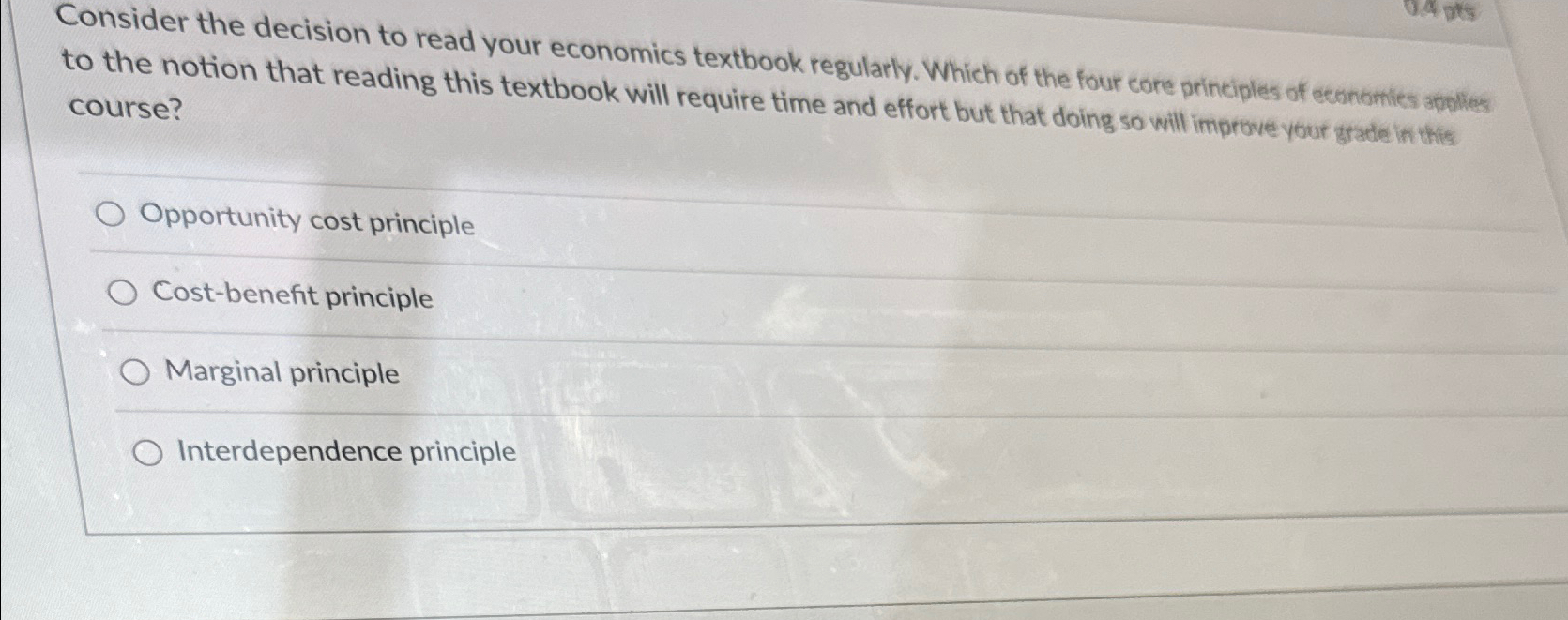 Solved Consider the decision to read your economics textbook | Chegg.com