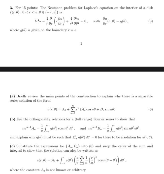 Solved 3. For 15 points: The Neumann problem for Laplace's | Chegg.com