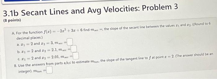 Solved 3.1b Secant Lines and Avg Velocities: Problem 3 (8 | Chegg.com