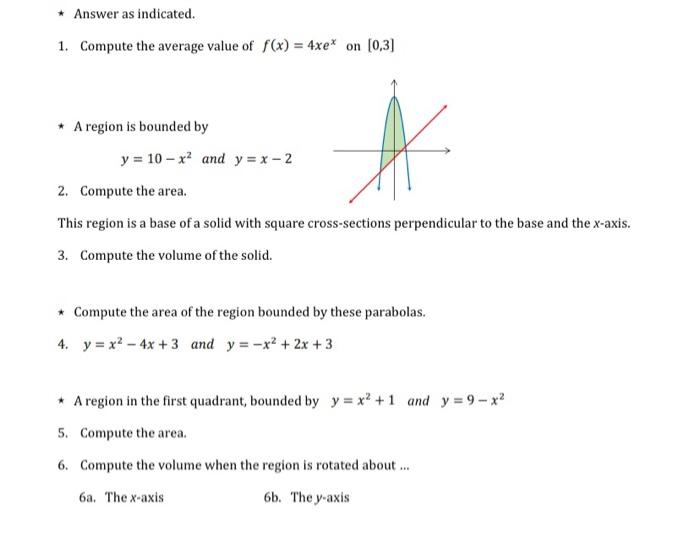 Solved 1. Compute the average value of f(x)=4xex on [0,3] * | Chegg.com