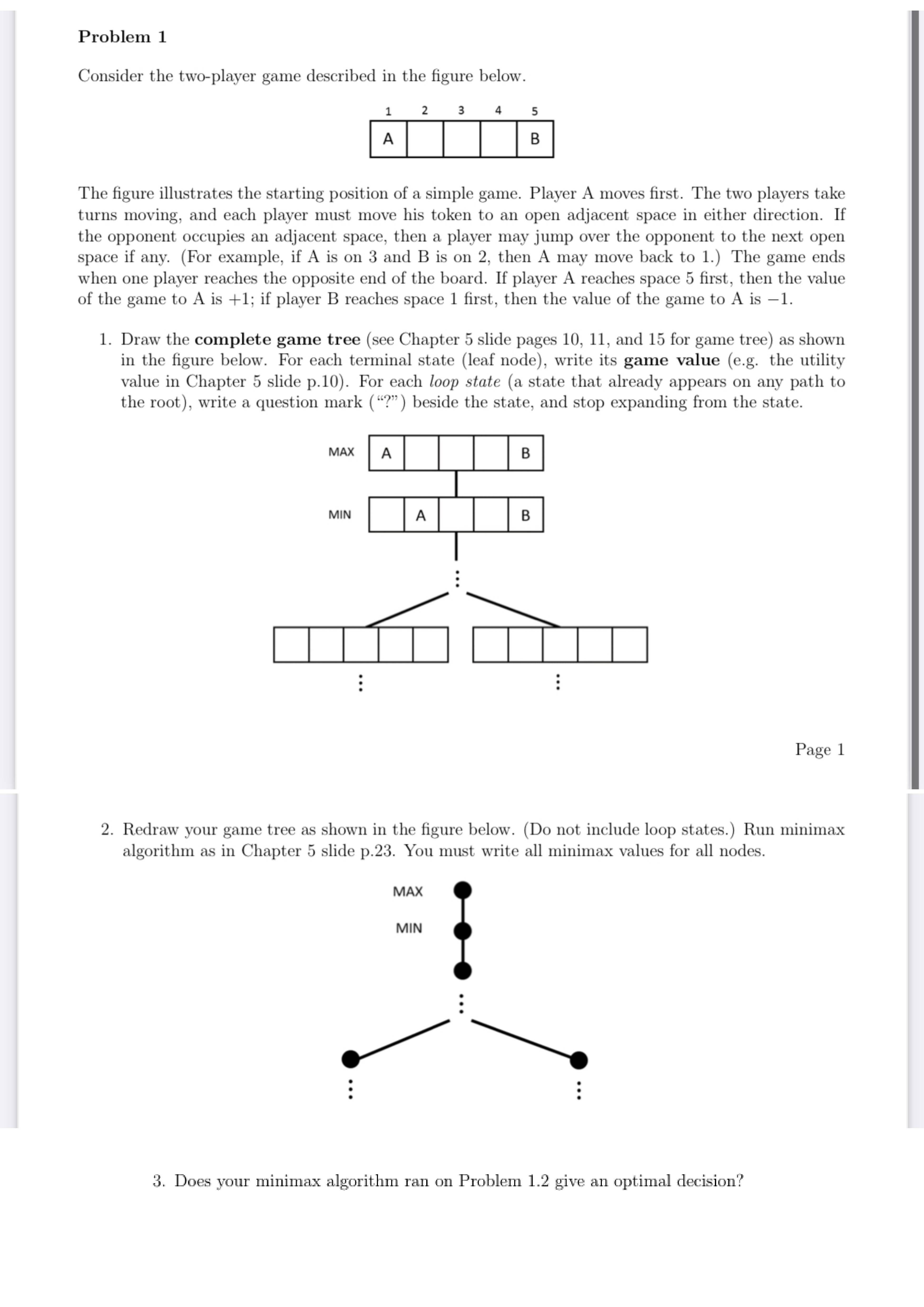 Solved Problem 1Consider the two-player game described in | Chegg.com
