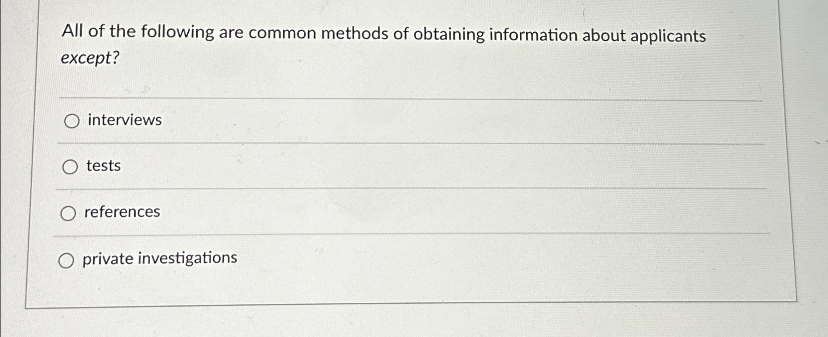 Solved All of the following are common methods of obtaining | Chegg.com