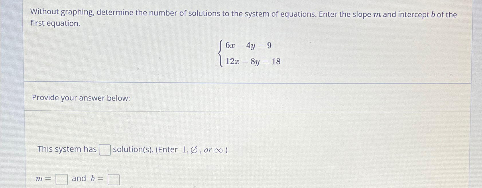 Solved Without graphing, determine the number of solutions | Chegg.com