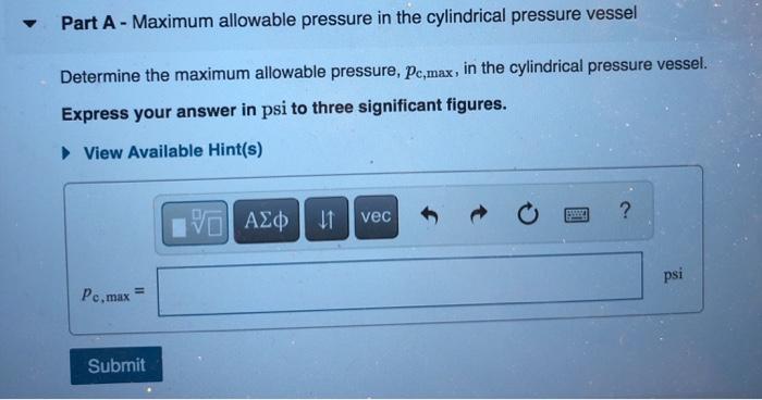 Solved Learning Goal: To calculate the maximum allowable | Chegg.com