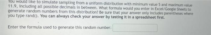 Solved rou would like to simulate sampling from a uniform | Chegg.com