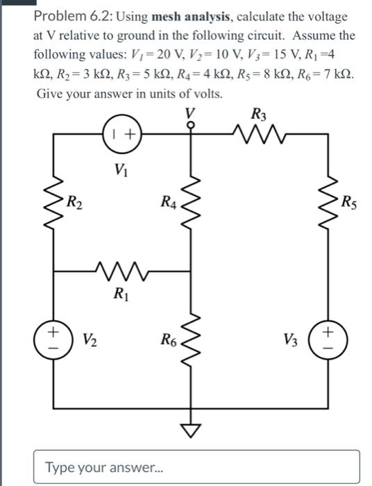Solved Problem 6.2: Using mesh analysis, calculate the | Chegg.com