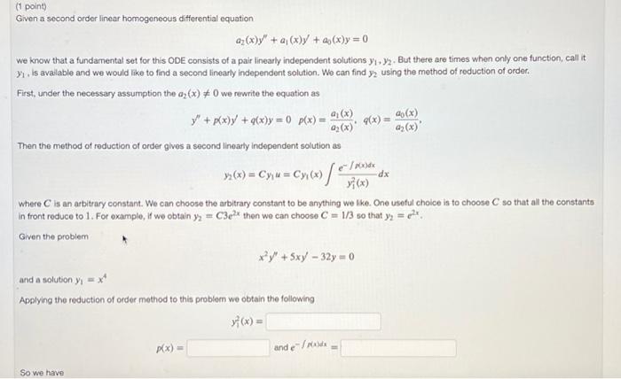 Solved (1 point) Given a second order linear homogeneous | Chegg.com