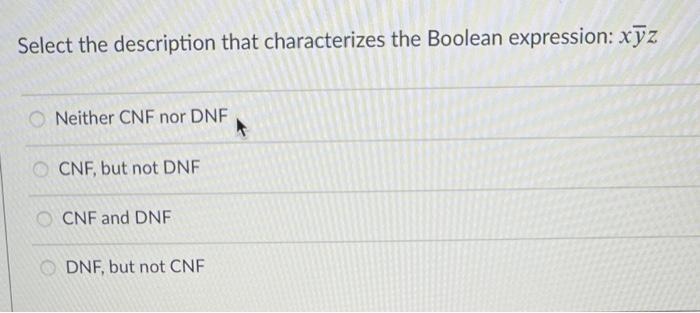 Solved Select the description that characterizes the Boolean | Chegg.com