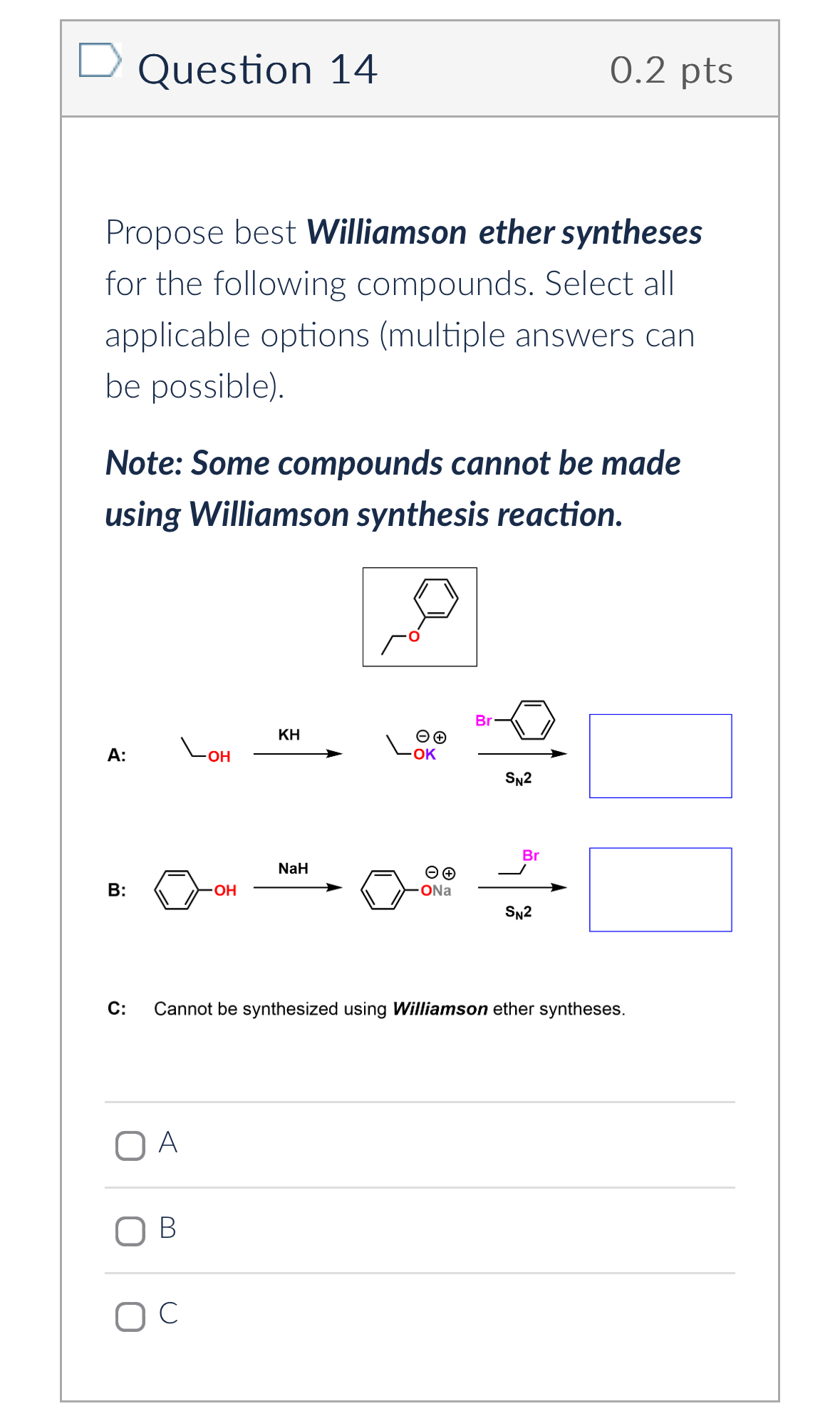 Solved Question 140.2 ﻿ptsPropose best Williamson ether | Chegg.com